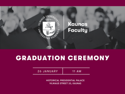 VU Kaunas Faculty - Invitation to VU Kaunas Faculty Graduation Ceremony